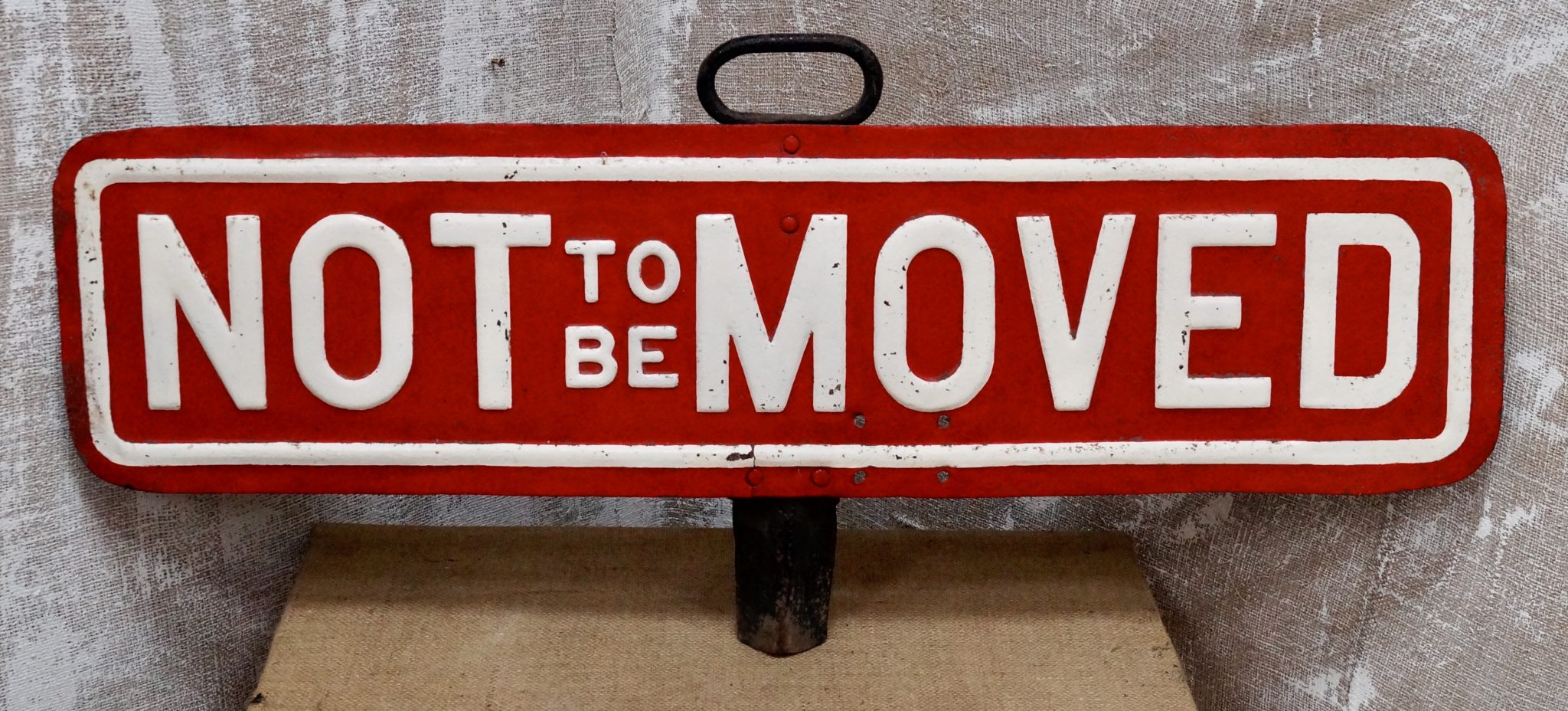 Vintage ‘NOT TO BE MOVED’ GWR Railway Sign – Clubhouse Interiors Ltd